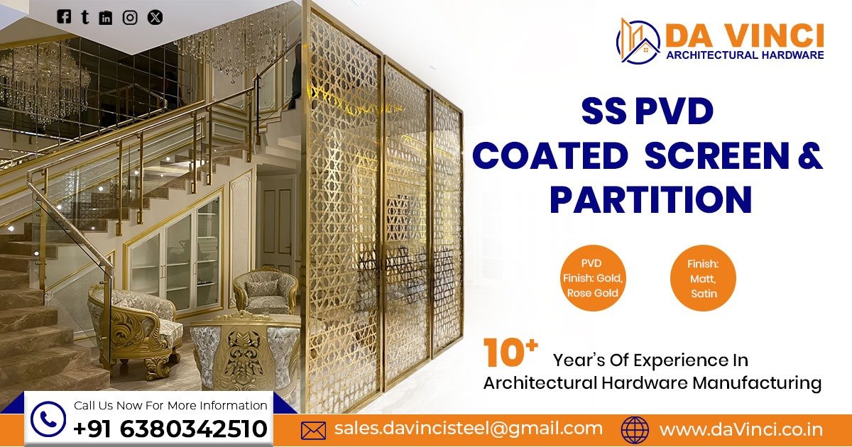 SS PVD Coated Screen and Partitions in Maharashtra | Davinci